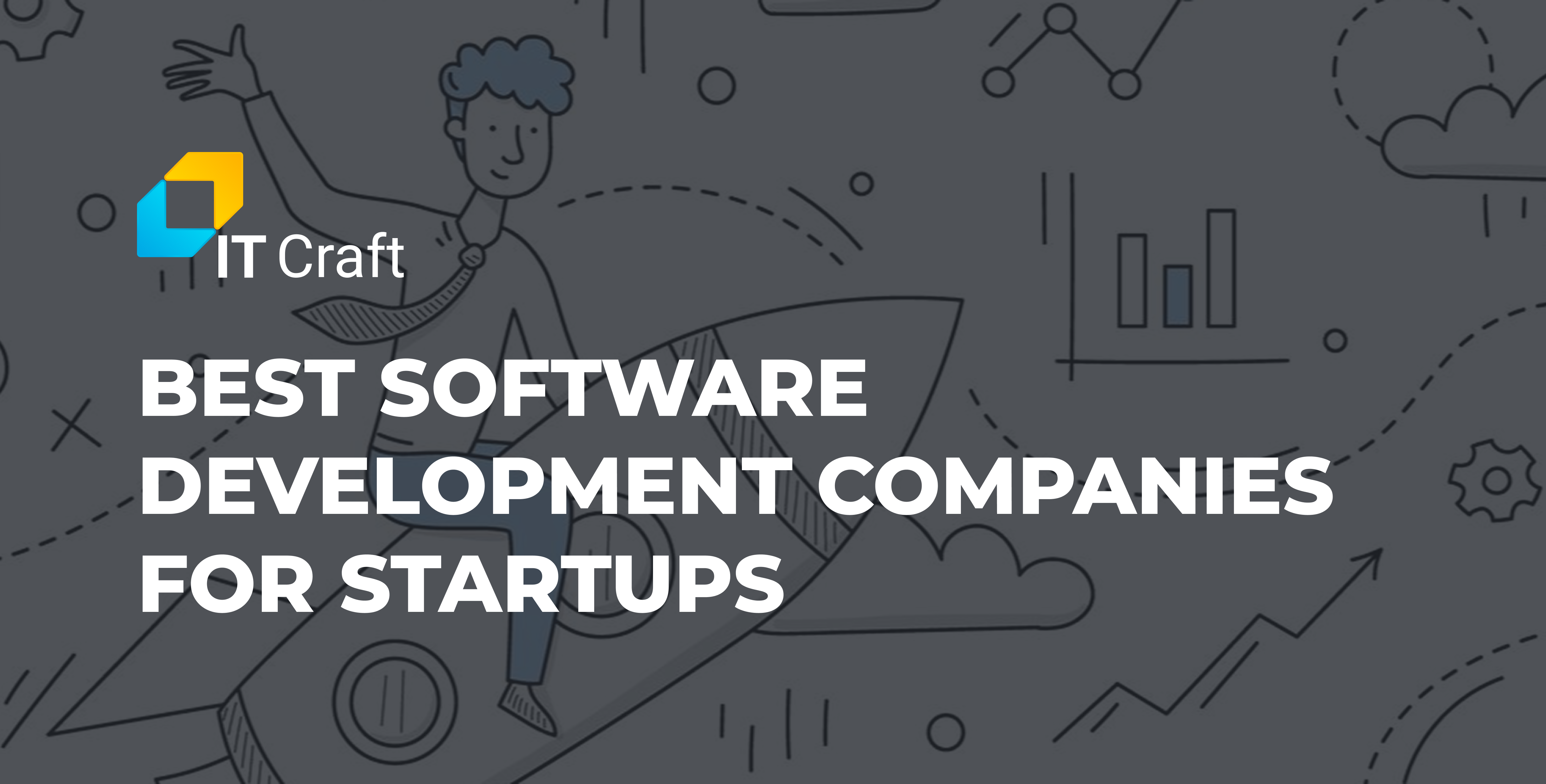 Best Software Development Companies for Startups