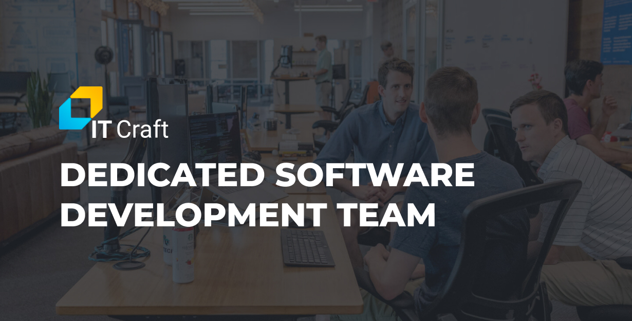 Hire Dedicated Software Development Team | IT Craft Company Hire Dedicated Software Development Team | IT Craft Company