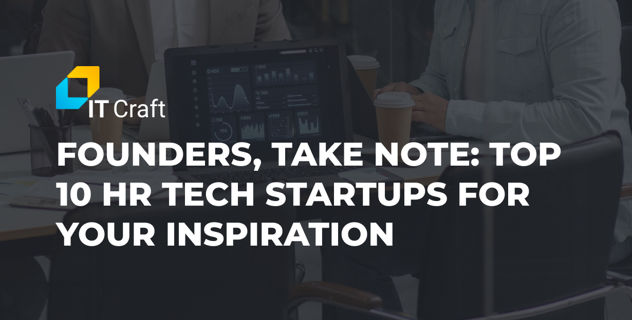 10 Must-Know HR Tech Startups 10 Must-Know HR Tech Startups